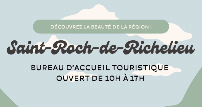 Saint-Roch-de-Richelieu: ouverture du bureau touristique | Le ...